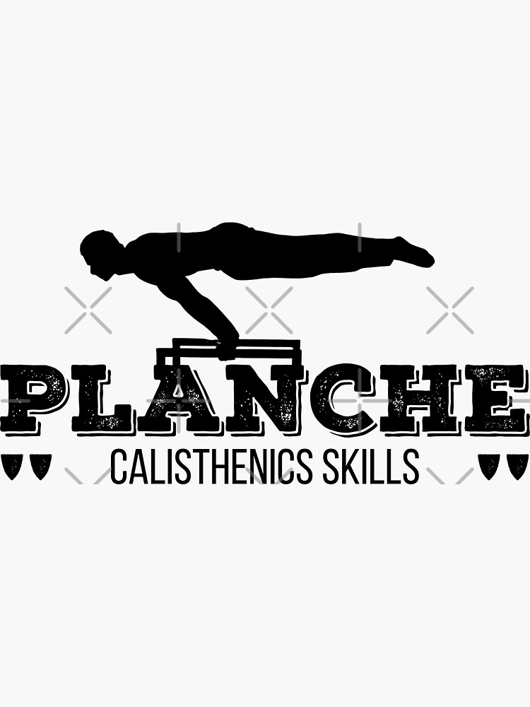 "Planche - Calisthenics Skills - Bodyweight training" Sticker for Sale ...