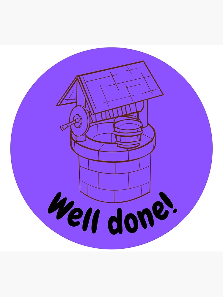 "Well done - Purple" Poster by NextSteps | Redbubble