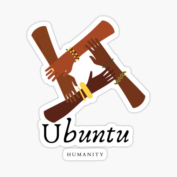 "Ubuntu African Proverb/Saying meaning Togetherness with Humanity ...