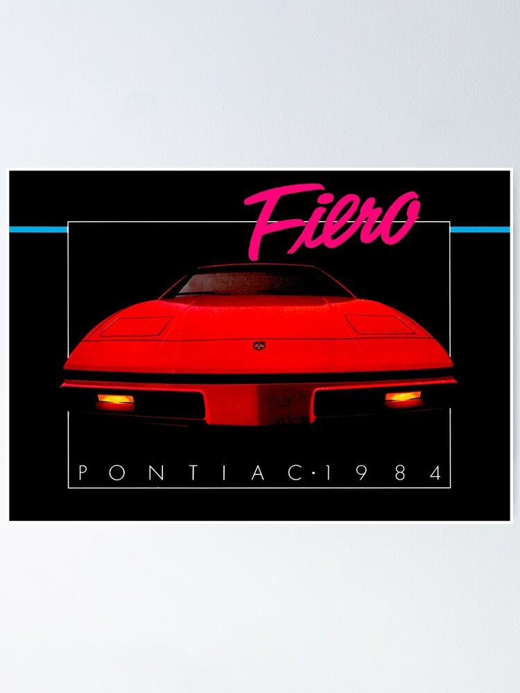 "PONTIAC FIERO" Poster for Sale by ThrowbackM2 | Redbubble