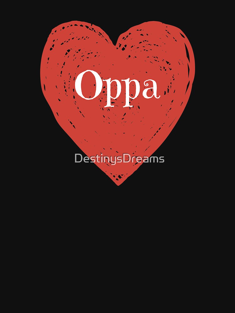 "Oppa Heart" T-shirt by DestinysDreams | Redbubble