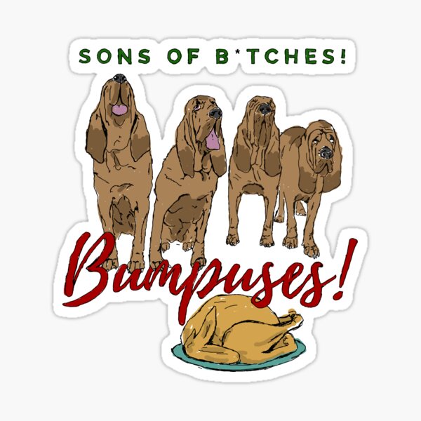 "Christmas Story Bumpuses Bloodhounds" Sticker for Sale by adrienne75 ...