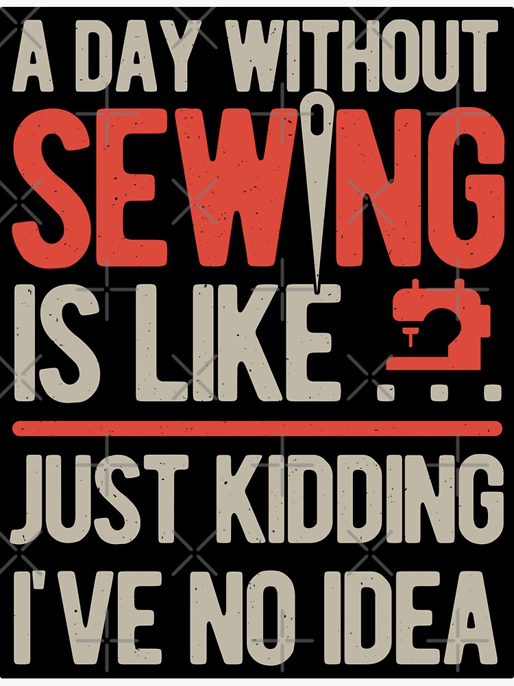 "Sewing Funny" Sticker by artworkbyrihen | Redbubble