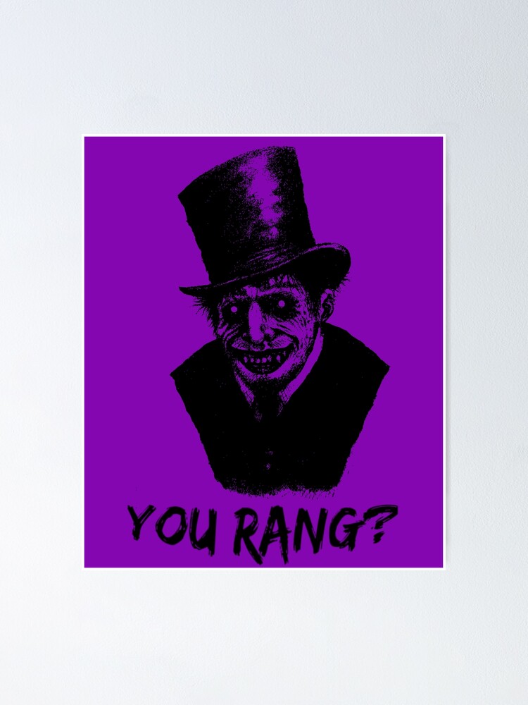 You Rang Poster For Sale By Mousetower Redbubble