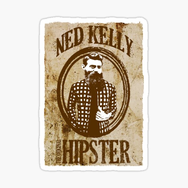 "Ned Kelly the original hipster" Sticker for Sale by monsterplanet ...