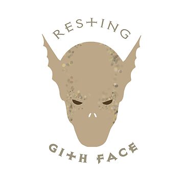 "Resting Gith Face" Poster for Sale by AntiqueBeast | Redbubble