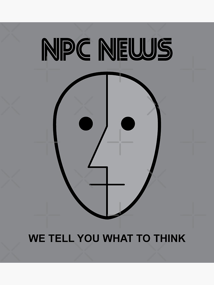 "NPC News" Poster by denisseinfeld | Redbubble