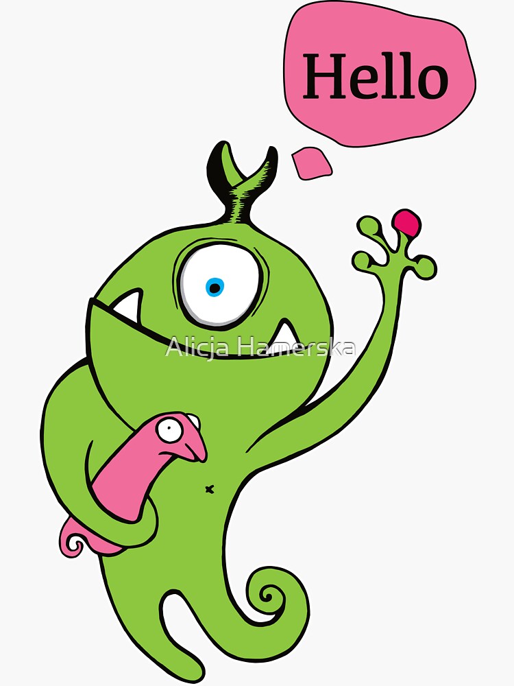"Cute Alien saying hello." Sticker for Sale by BIGMAMASTUDIO | Redbubble