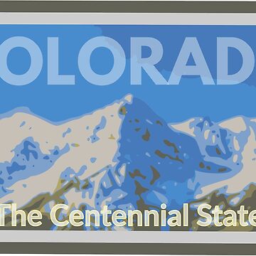 "Colorado - the Centennial State" Sticker for Sale by ladyjanegraphic ...