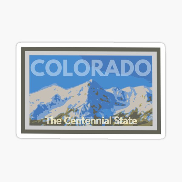 "Colorado - the Centennial State" Sticker for Sale by ladyjanegraphic ...