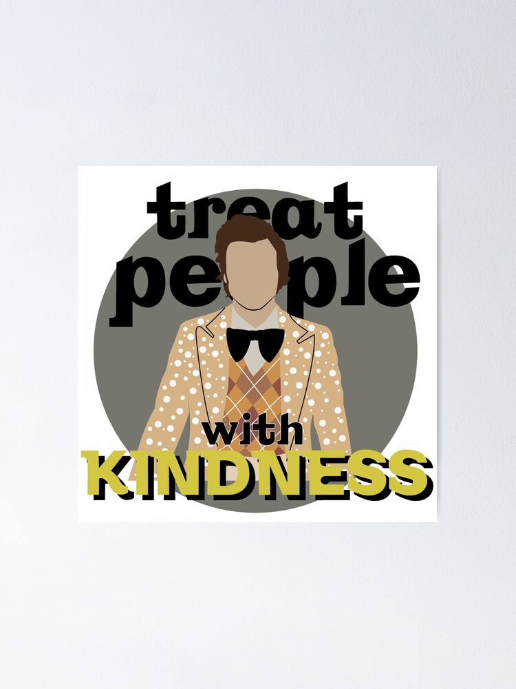 "Harry Styles- treat people with kindness" Poster by cographics | Redbubble