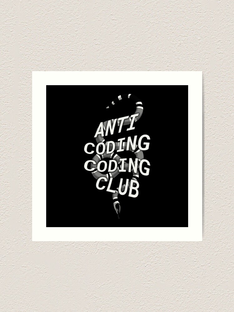 "Anti coding coding club with snake" Art Print by philipdev | Redbubble