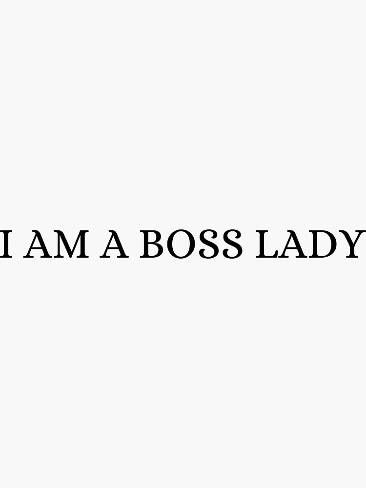 "Boss Lady" Sticker by nextinfashion | Redbubble