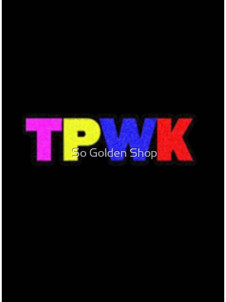"TPWK merch" Poster by michartaza | Redbubble