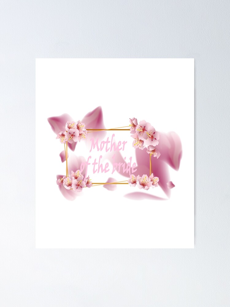 "Mother of the bride" Poster for Sale by Lactus | Redbubble