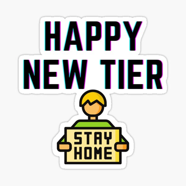 "Happy New Tier" Sticker for Sale by art4lifeONLY | Redbubble