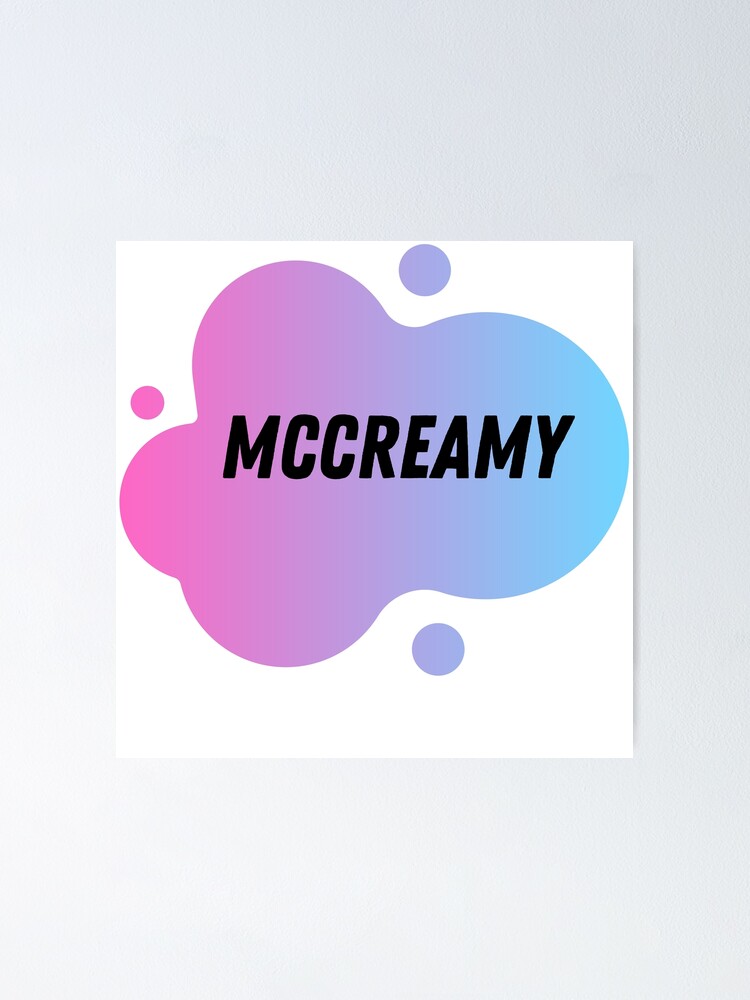 " MCCREAMY " Poster for Sale by Thekingsmen | Redbubble