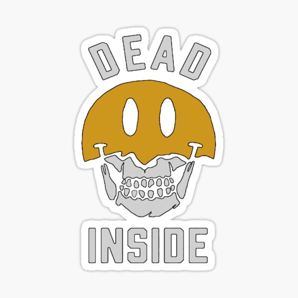 "Dead Inside" Sticker for Sale by evilgo | Redbubble