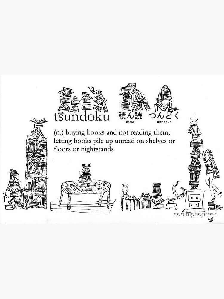 "Tsundoku Japanese Meaning Definition Meme Word" Sticker for Sale by ...