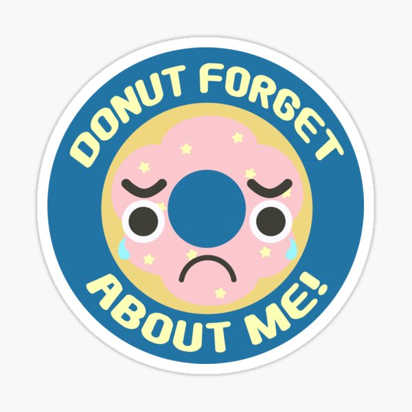 "Do Not Forget About Me! Star Sprinkle Pink Frosted Donut Food Pun on ...