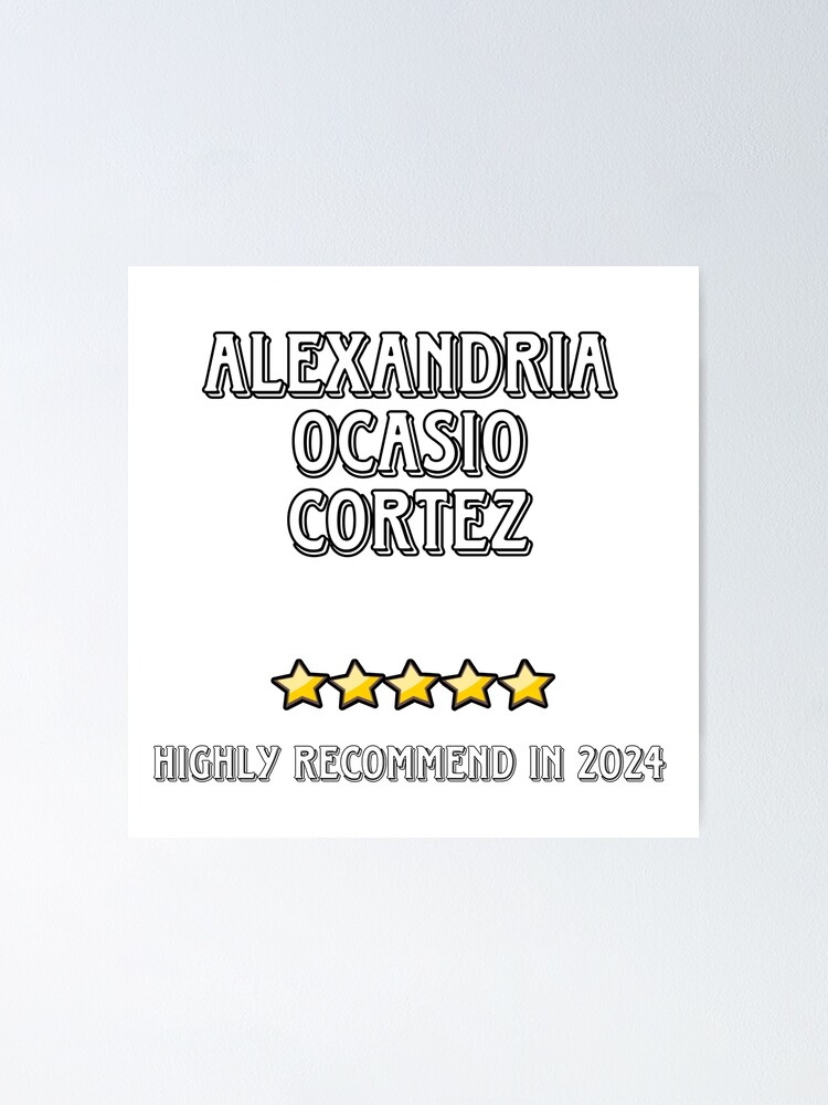 "AOC see through | Alexandria Ocasio Cotrez I2024| 2021" Poster by ...