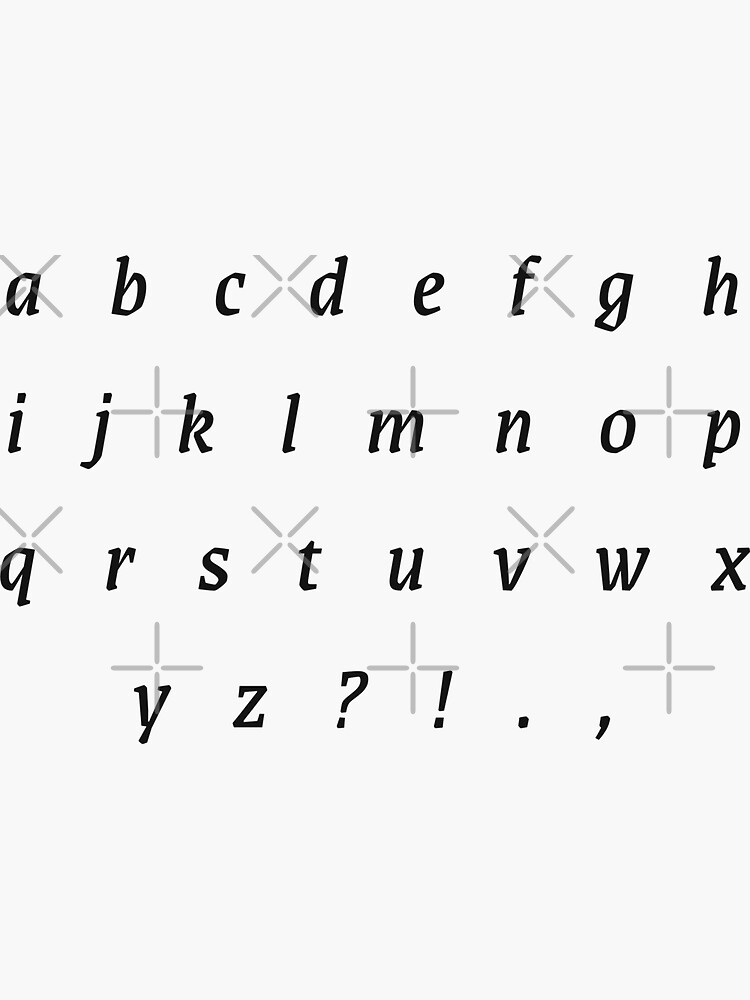 "Small letters of the alphabet in italic serif font" Sticker for Sale ...