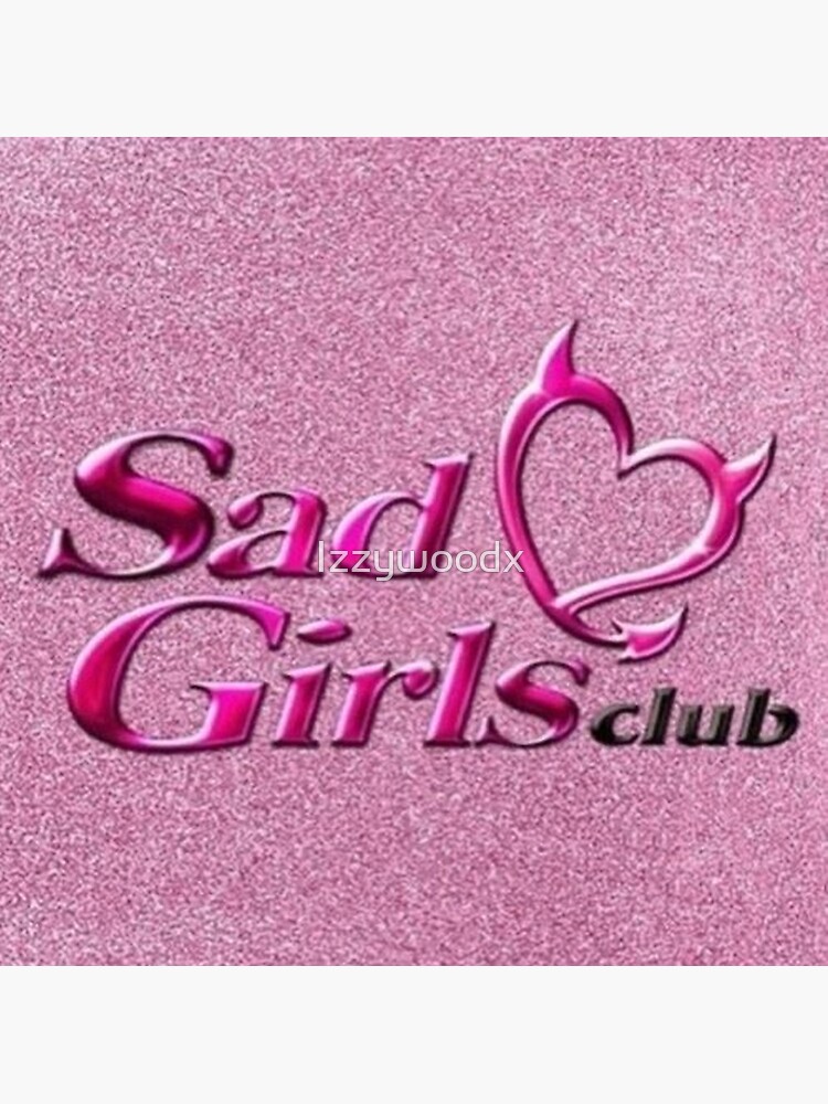 "Sad girls club " Sticker for Sale by Izzywoodx | Redbubble