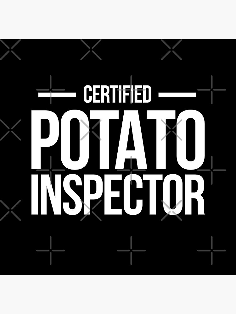 "Certified Potato Inspector." Sticker for Sale by Africanism | Redbubble