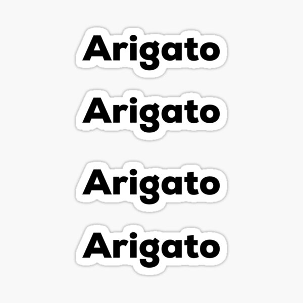 "Arigato " Sticker for Sale by scaleupincome | Redbubble