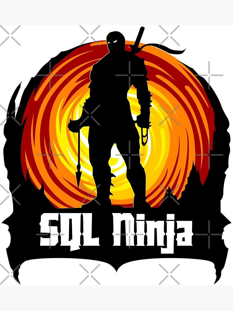 SQL Ninja ninja silhouette Premium Matte Vertical Poster sold by Boisterous Radioman | SKU ...