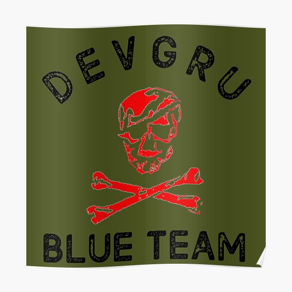 "BLUE TEAM DEVGRU" Poster by Cataraga | Redbubble