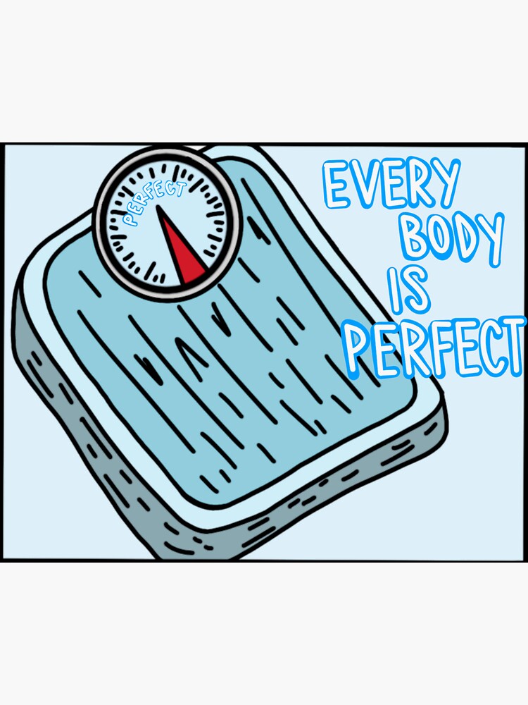 "every body is perfect body positivity design" Sticker for Sale by ...