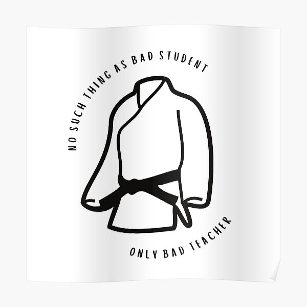"No Such Thing As Bad Student" Poster by inspiredtiger | Redbubble