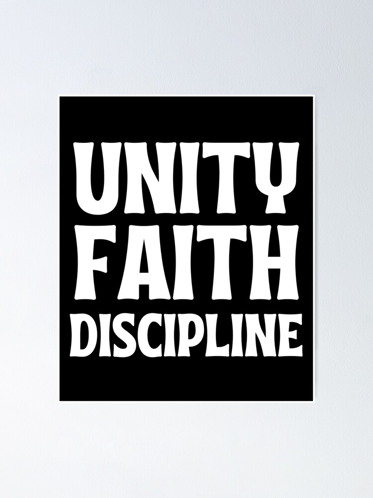 "Unity Faith Discipline" Poster for Sale by ModkMerch | Redbubble