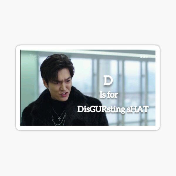 "DisGursting Shet - Lee Min Ho" Sticker for Sale by Kdrama-Merch ...