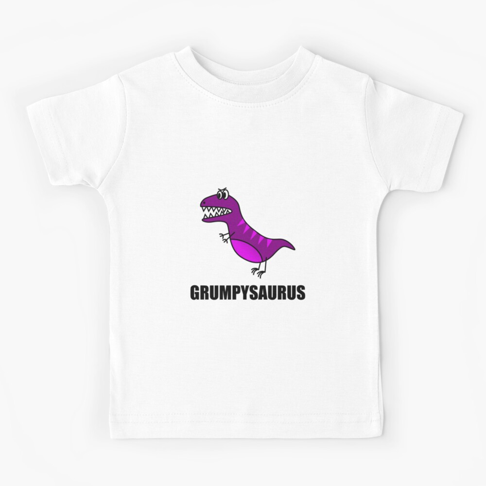 "Grumpysaurus" Kids T-Shirt by TheBestStore | Redbubble