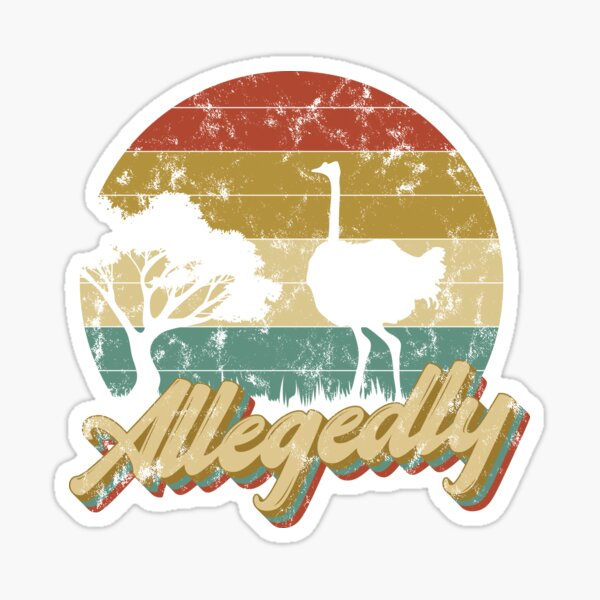 "allegedly, allegedly definition, allegedly meaning, allegedly ostrich ...