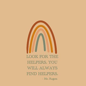 "Look For the Helpers Mr Rogers Quote" Sticker for Sale by pecka10 ...