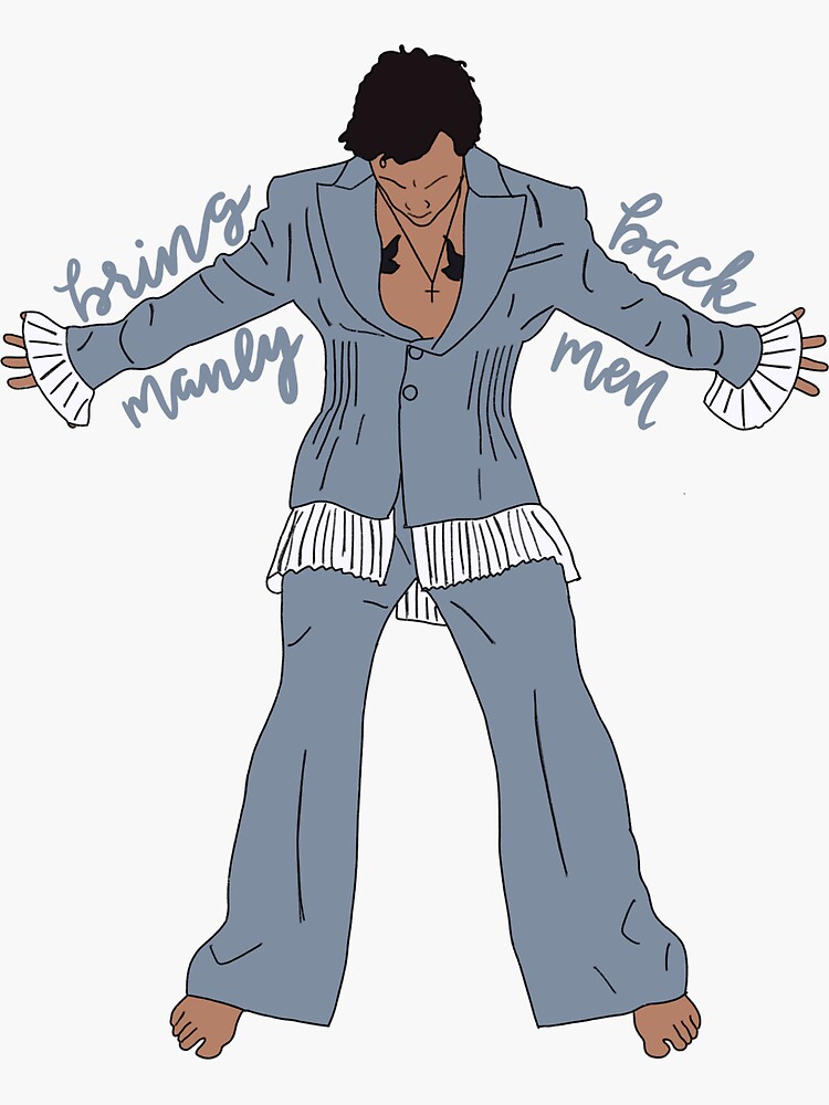 "Bring Back Manly Men Harry Styles" Sticker for Sale by KindnessCreated ...