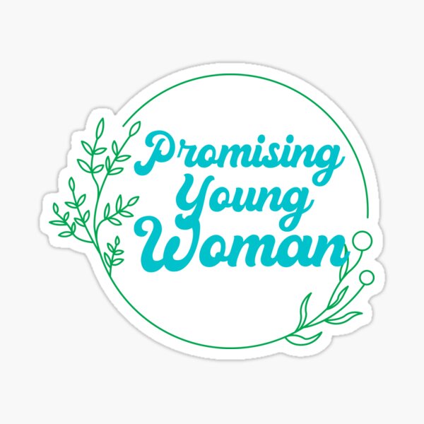 "Promising Young Woman Design" Sticker for Sale by ClickCoastal | Redbubble