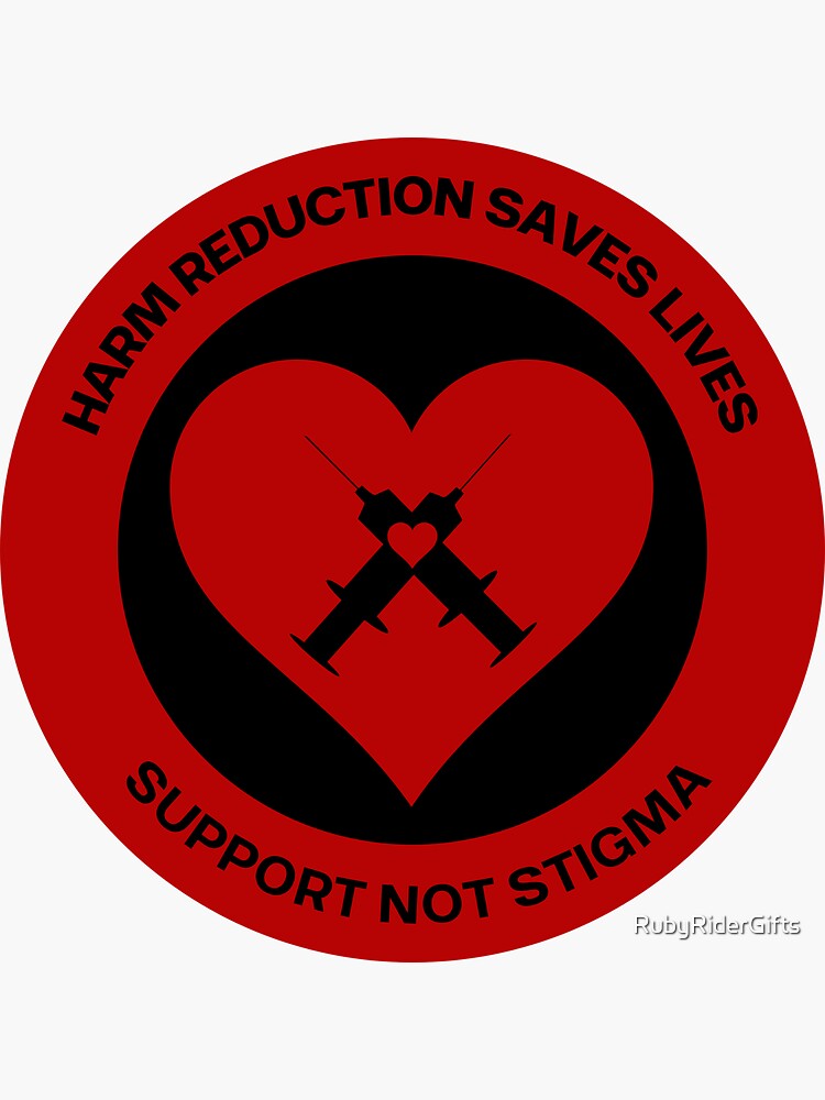 "HARM REDUCTION SAVES LIVES" Sticker for Sale by RubyRiderGifts | Redbubble