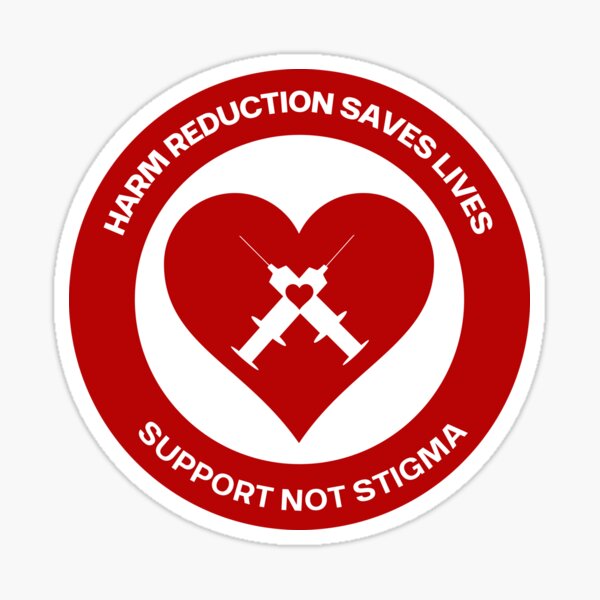 "HARM REDUCTION SAVES LIVES" Sticker by RubyRiderGifts | Redbubble