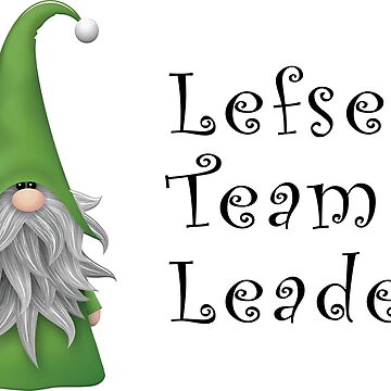 "Lefse Rolling Team - Team Leader" Art Board Print for Sale by ajgdzn ...