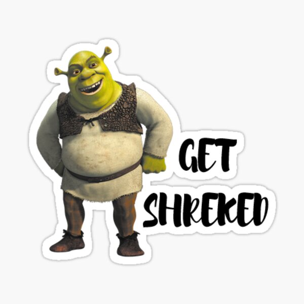Shreked Gifts & Merchandise | Redbubble