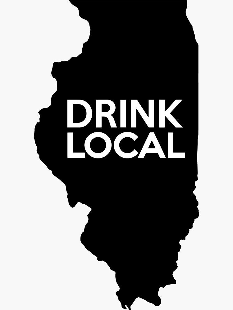 "Illinois Drink Local IL " Sticker for Sale by mindofstate | Redbubble