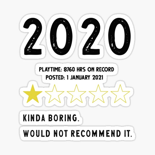 "2020 Review In A Nutshell" Sticker for Sale by munochill | Redbubble
