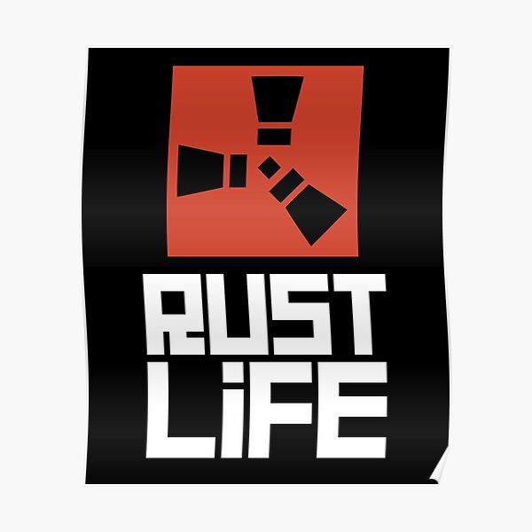 Rust Game Posters | Redbubble