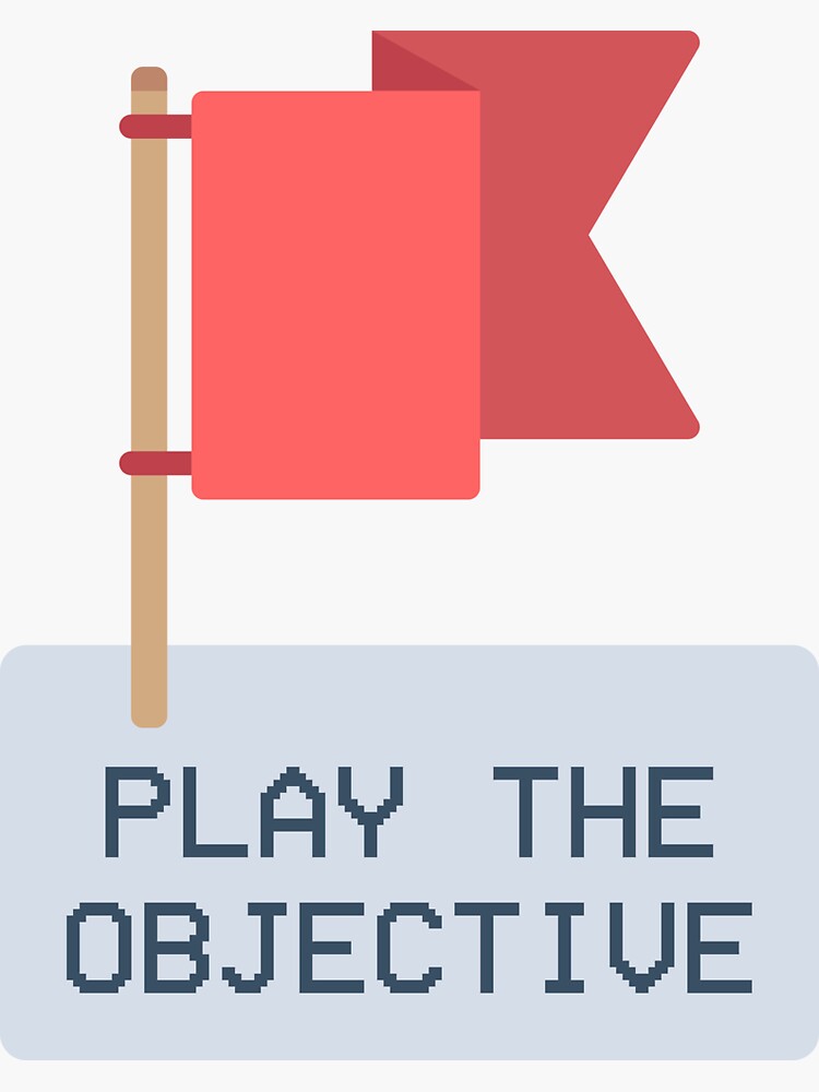 "Play the objective" Sticker by CyberCubed | Redbubble