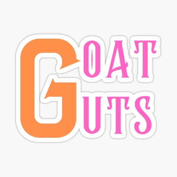 "Greatest of All Time - Goat Guts From Berserk." Sticker for Sale by ...