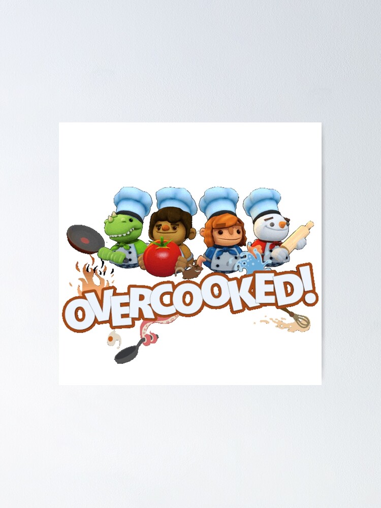 "Overcooked Logo video game" Poster for Sale by JuloCreation | Redbubble